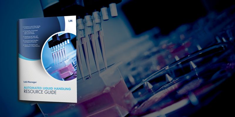 Automated Liquid Handling Resource Guide | Lab Manager