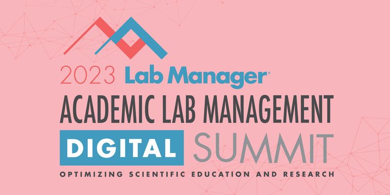 Academic Lab Management Digital Summit | Lab Manager
