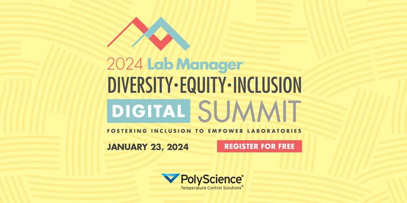 Diversity • Equity • Inclusion Digital Summit | Lab Manager
