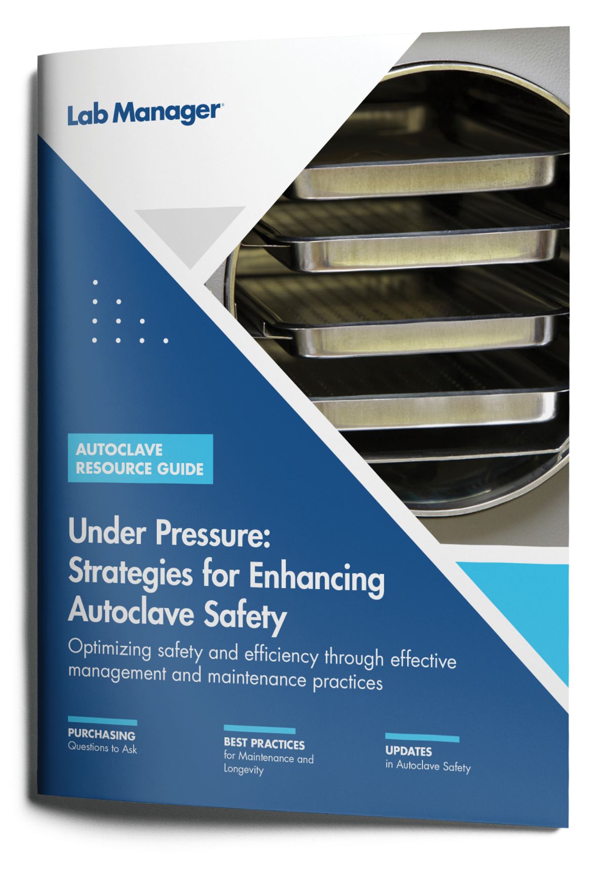 Strategies for Enhancing Autoclave Safety | Lab Manager Strategies for Enhancing Autoclave Safety | Lab Manager