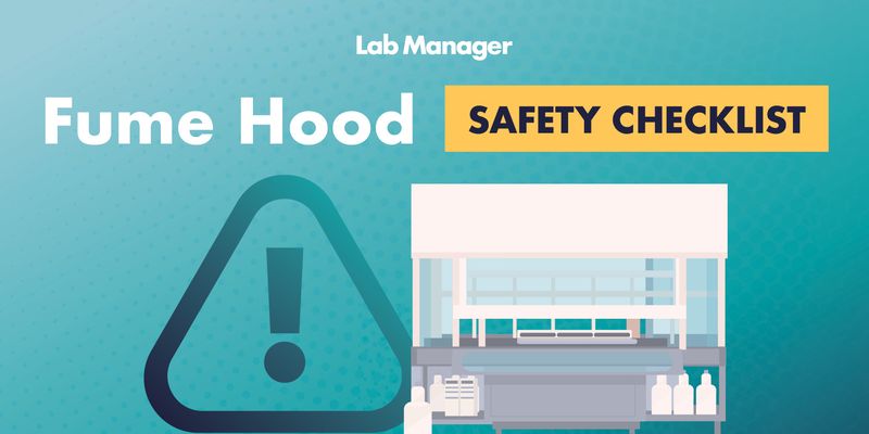 Strategies for Improving Fume Hood Safety | Lab Manager