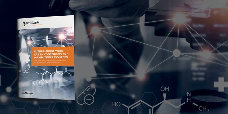 Future-Proof Your Lab by Conserving and Maximizing Resources | Lab Manager