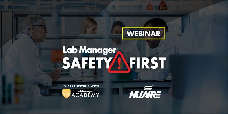 Building a Safe Lab Culture | Lab Manager