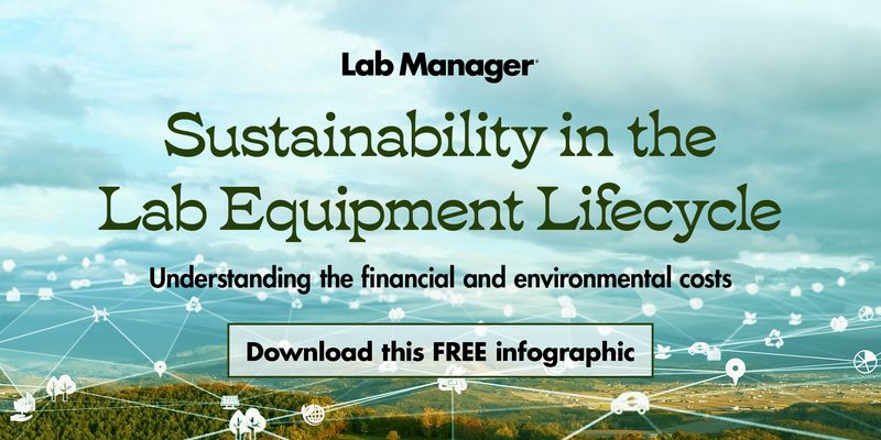 Maximizing Lifecycle Efficiency to Bolster Sustainability in the Lab ...