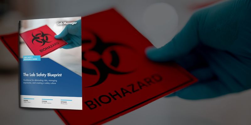 The Lab Safety Blueprint | Lab Manager