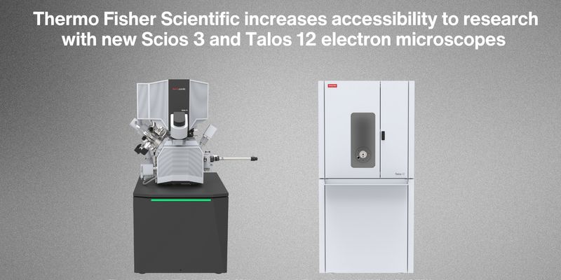 Thermo Fisher Unveils Next-Gen Electron Microscopes for Enhanced Lab Efficiency | Lab Manager