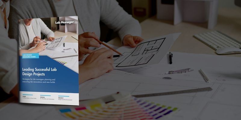 Leading Successful Lab Design Projects | Lab Manager