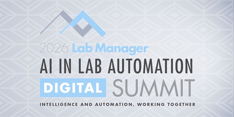 2026 AI in Lab Automation Digital Summit | Lab Manager